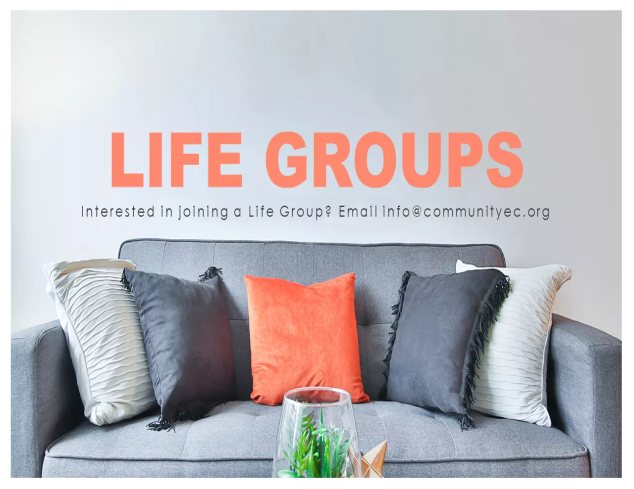 Life Groups | Community Evangelical Church